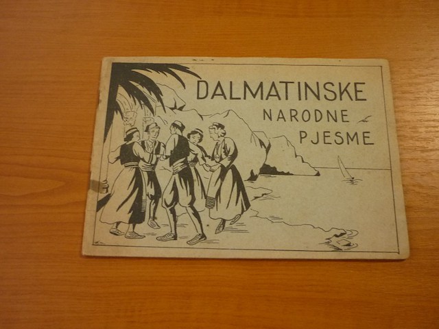 DALMATINSKE NARODNE PJESME