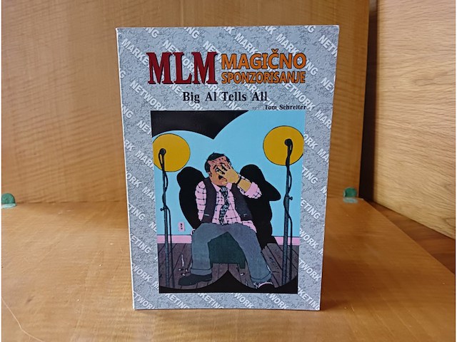 MLM Magicno Sponzorisanje Big Al Tells All