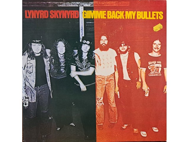 Lynyrd Skynyrd – Gimme Back My Bullets (EU)