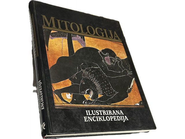 Ilustrovana enciklopedija MITOLOGIJA