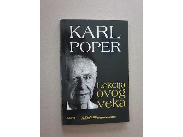 Karl Poper - Lekcija ovog veka