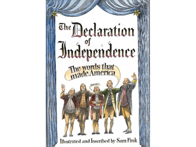 THE DECLARATION OF INDEPENDENCE (ilustrovano)