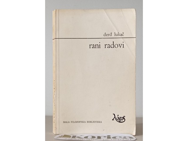 RANI RADOVI: Đerđ Lukač