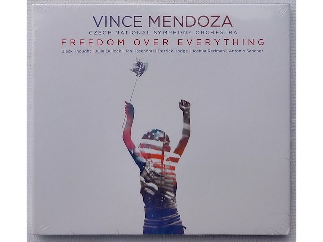 Vince Mendoza – Freedom Over Everything