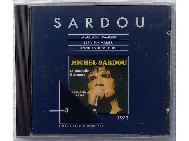 Michel Sardou – 1973 Volume 3