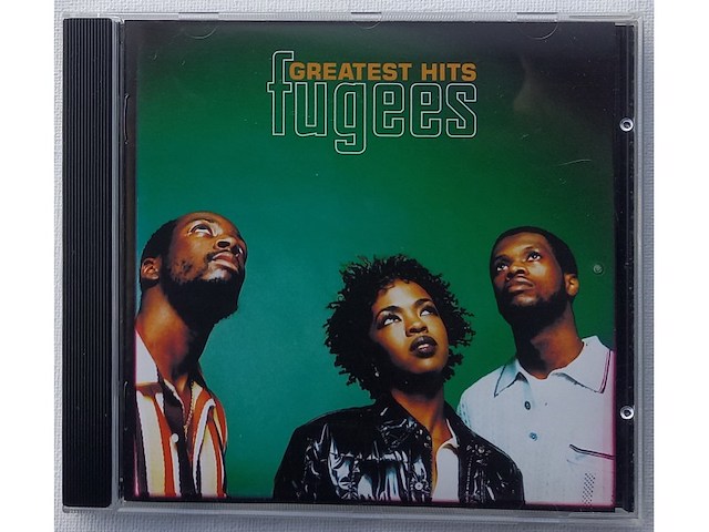 Fugees – Greatest Hits