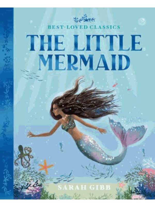 The Little Mermaid – Best-Loved Classics