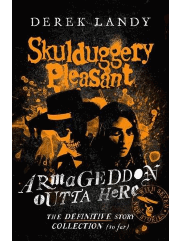 Armageddon Outta Here – The Skulduggery Pleasant Series