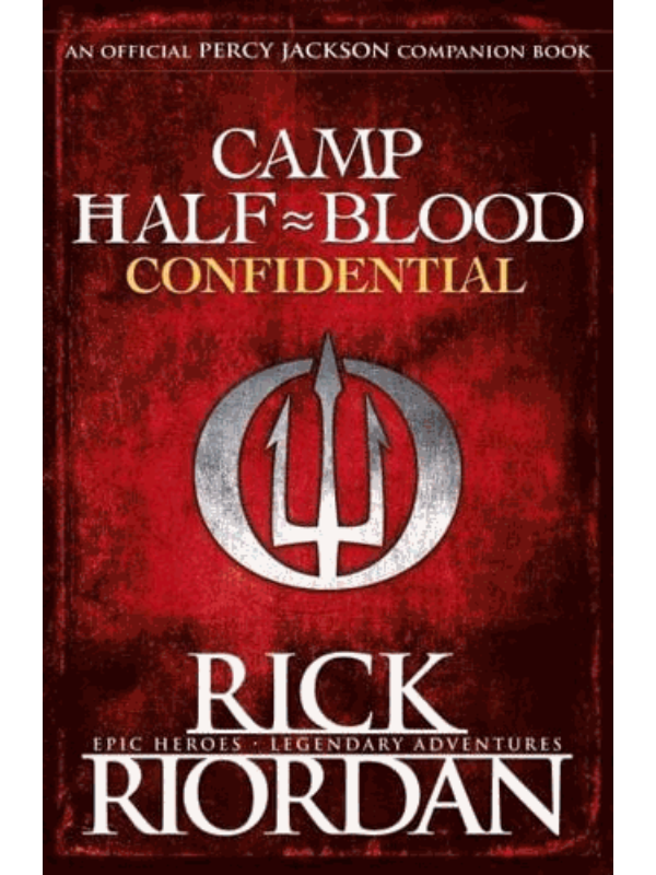 Camp Half-Blood Confidential – The Percy Jackson Series