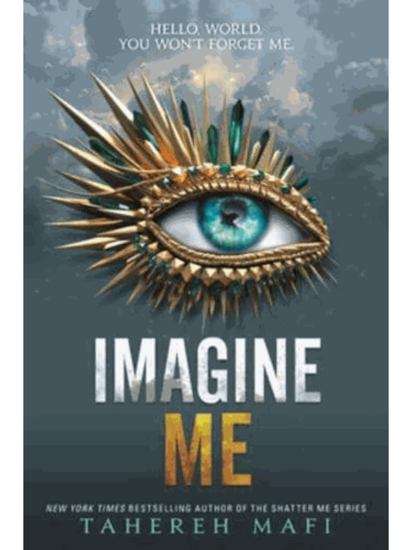 Imagine Me – Shatter Me