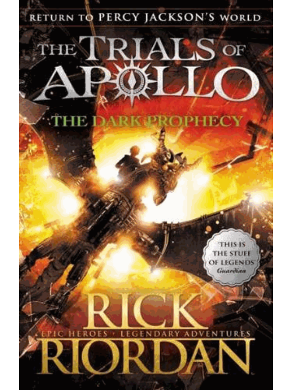 The Dark Prophecy – The Trials of Apollo Series