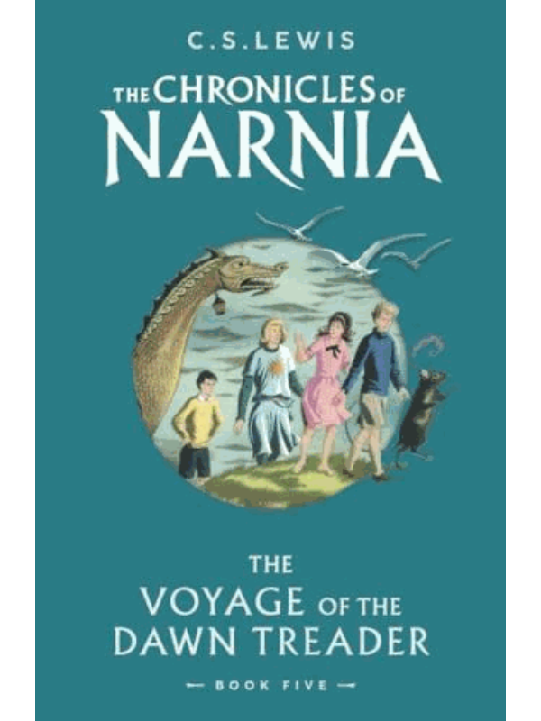 The Voyage of the Dawn Treader – The Chronicles of Narnia