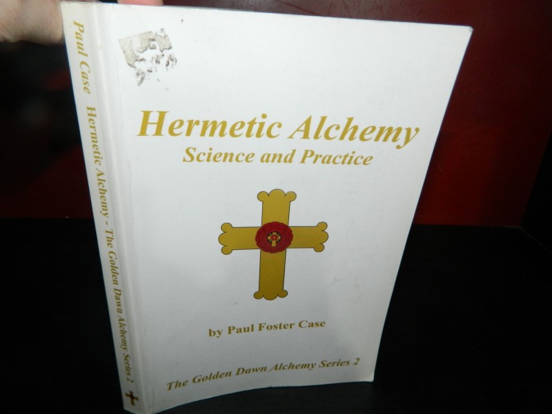 Hermetic Alchemy, Paul Foster Case