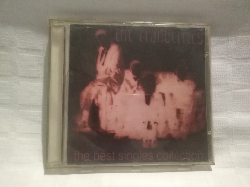 the cranberries - the best singles collection