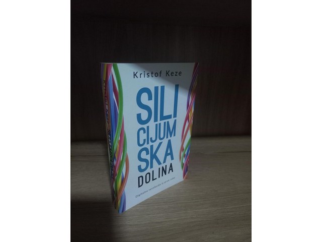 Silicijumska dolina - Kristof Keze