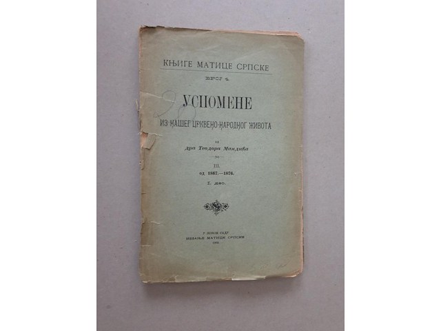 Uspomene iz našeg crkveno narodnog života, 1902. god.