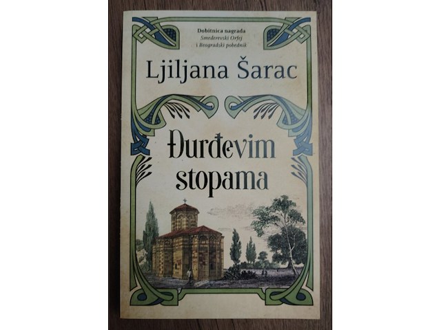 Knjiga ĐURĐEVIM STOPAMA Ljiljana Šarac