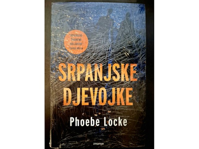 Knjiga Phoebe Locke - Srpanjske djevojke