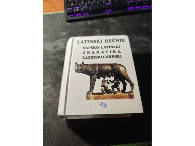 Latinsko - srpski i srpsko - latinski rečnik sa gramati