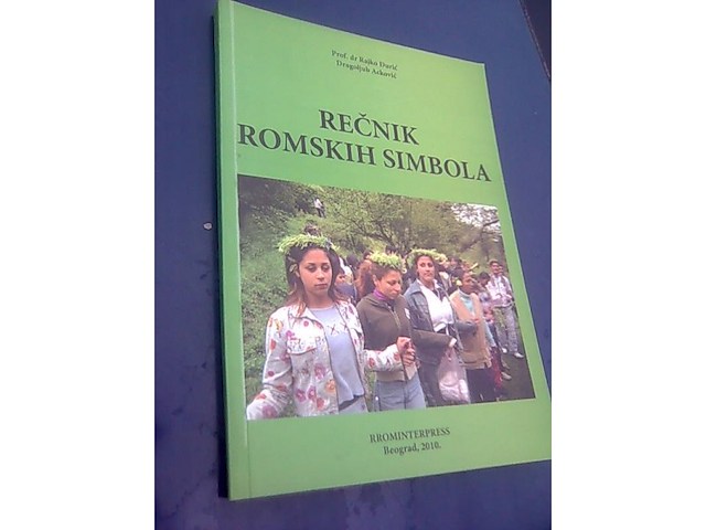 Rečnik romskih simbola - Dr Rajko Đurić