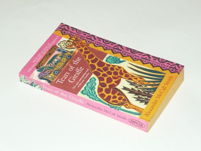 Alexander McCall Smith - Tears of the Giraffe