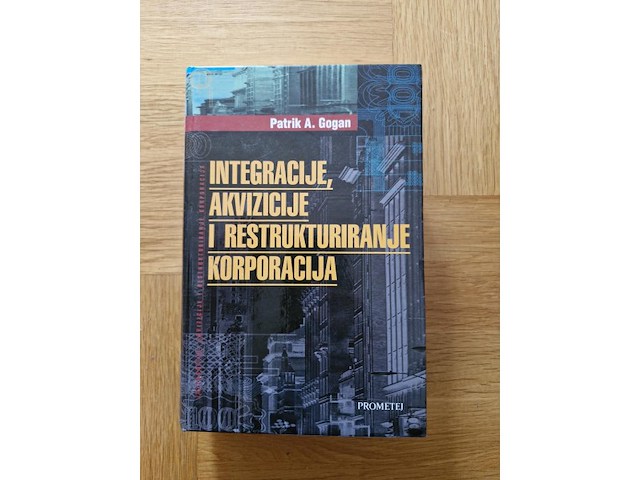 Integracije, akvizicije i restrukturiranje korporacija