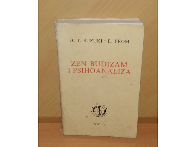 ZEN BUDIZAM I PSIHOANALIZA - SUZUKI, FROM