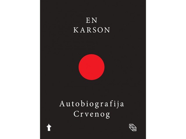 En Karson - AUTOBIOGRAFIJA CRVENOG