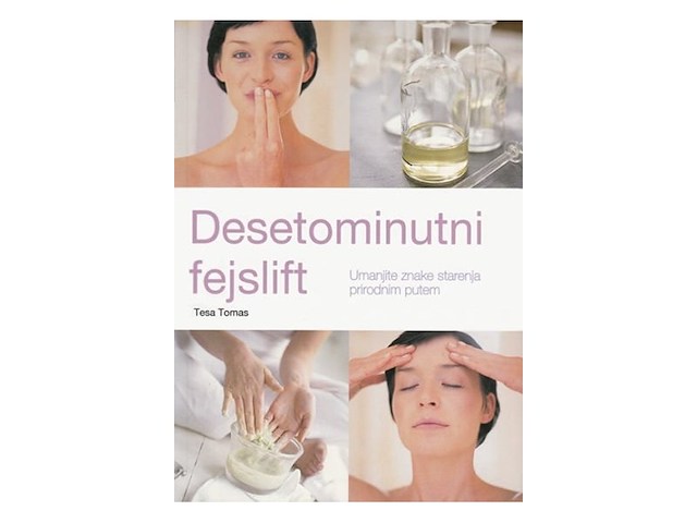 Desetominutni fejslift