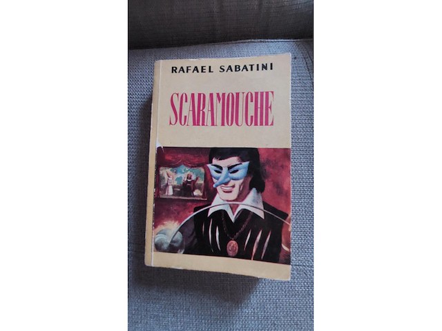 Scaramouche RAFAEL SABATINI