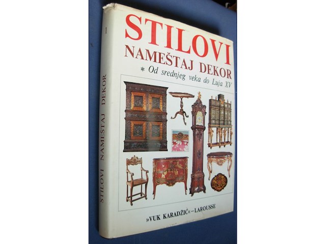 STILOVI - NAMEŠTAJ DEKOR - Knjiga I