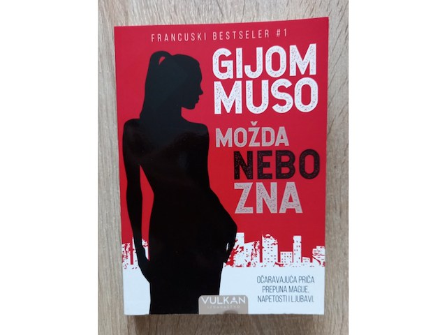 MOŽDA NEBO ZNA - Gijom Muso