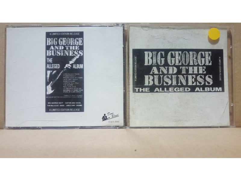 Big George And The Business – The Alleged Album