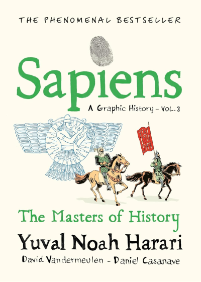 Sapiens: A Graphic History, Vol. 3