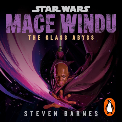 Star Wars: Mace Windu: The Glass Abyss