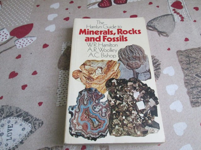 THE HAMLYN GUIDE TO MINERALS, ROCKS AND FOSSILS