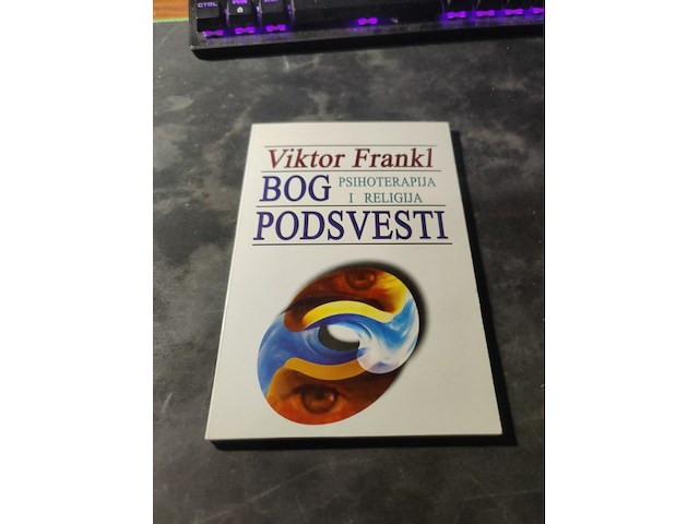 Bog podsvesti - Viktor Frankl