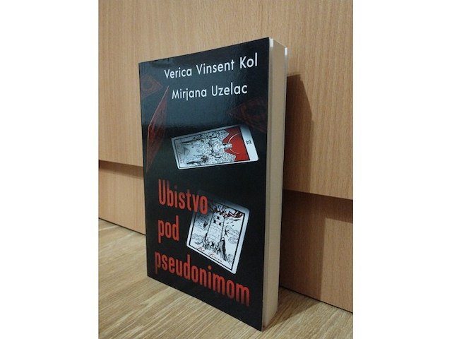 V Vinsent Kol, Mirjana Uzelac - Ubistvo pod pseudonimom