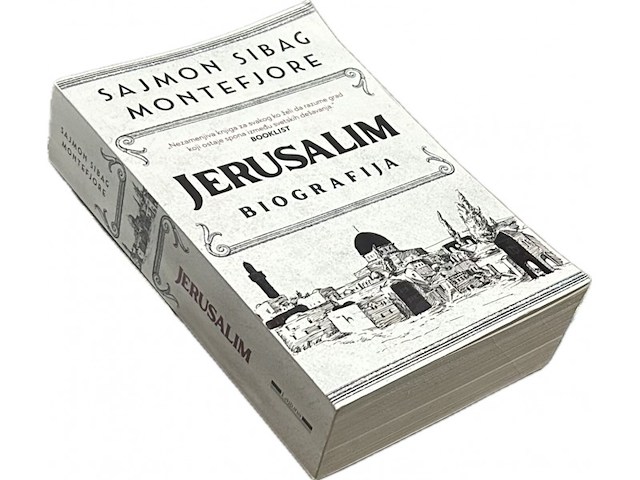 Jerusalim: Biografija - Sajmon Sibag Montefjore