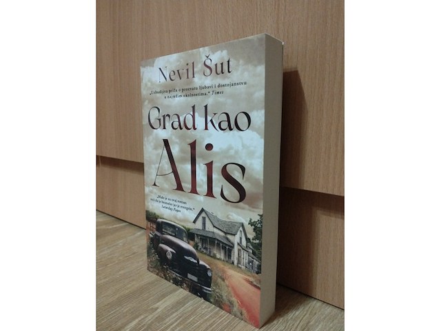 Nevil Šut - Grad kao Alis