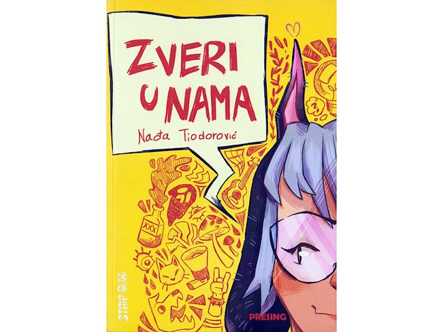 Zveri u Nama - Nađa Tiodorović