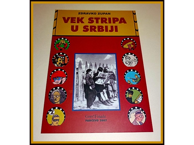 Vek stripa u Srbiji ✿ ZDRAVKO ZUPAN ✿✿✿