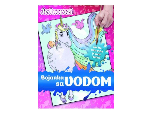 Jednorozi - bojanka sa vodom