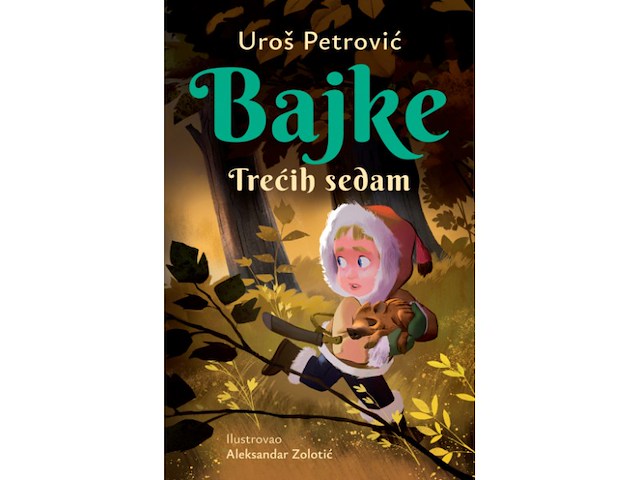 Bajke: Trećih sedam  latinica