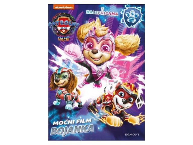 Paw patrol: Moćni film, bojanka sa nalepnicama