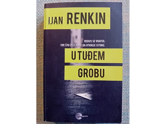 Ijan Renkin U tuđem grobu