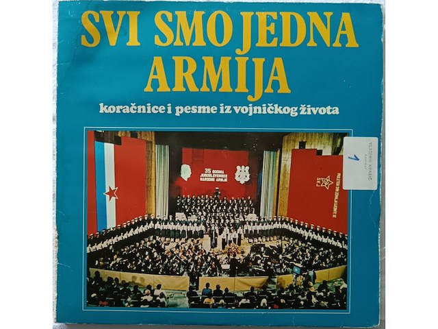 Various -2LP Svi smo jedna armija-koračnice i pesme