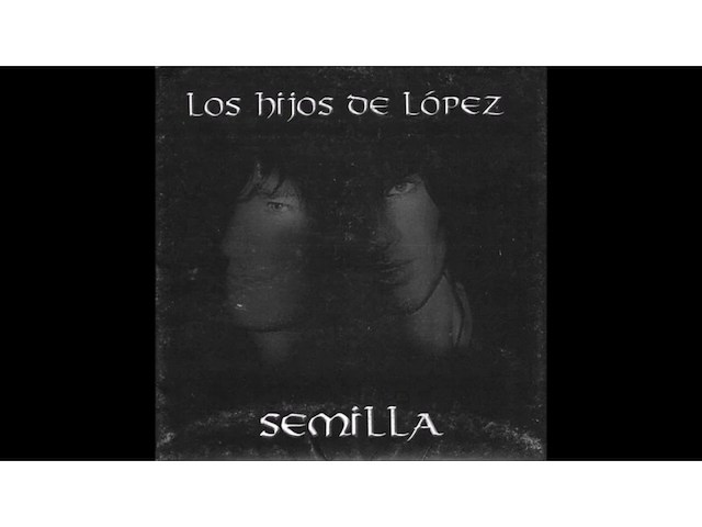 Los Hijos De Lopez ‎– Semilla CD