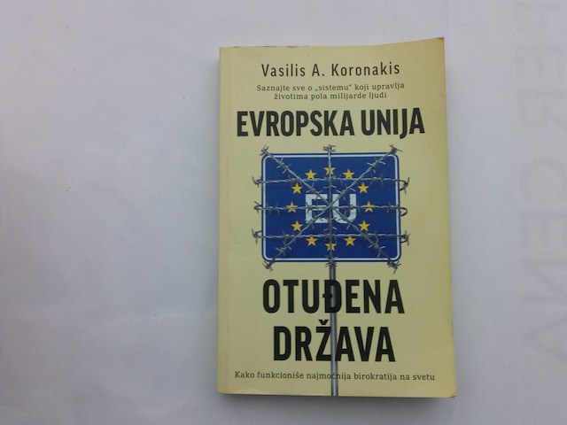 Evropska unija, otuđena država, V.Koronakis, laguna