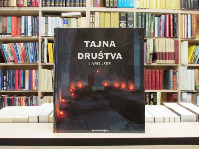 TAJNA DRUŠTVA Larousse - ŽAN-FRANSOA SIGNIJE